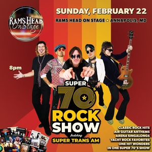 Super 70s Rock Show ft. Super Trans Am Annapolis Tickets, Rams Head On ...