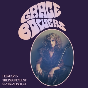 Grace Bowers San Francisco Tickets, The Independent Feb 05, 2026 ...