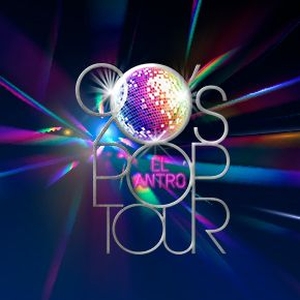 90'S POP TOUR EL ANTRO チケット, 2025-2026 コンサートツアーの日程と詳細 | Bandsintown