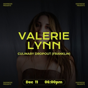 Free Valerie Lynn Franklin Tickets, Culinary Dropout 11. Dezember 2025 ...