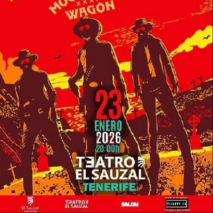 Moonshine Wagon El Sauzal Tickets, TEATRO EL SAUZAL Jan 23, 2026 ...