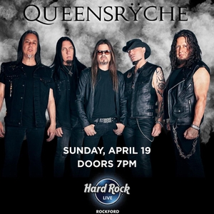 Queensrÿche Rockford Tickets, Hard Rock Live Rockford Apr 19, 2026 ...
