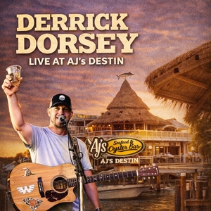 Free Derrick Dorsey Destin Tickets, AJs Seafood & Oyster Bar Jun 04 ...