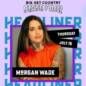Morgan Wade Bozeman Tickets, Big Sky Country State Fair Jul 16, 2026 ...